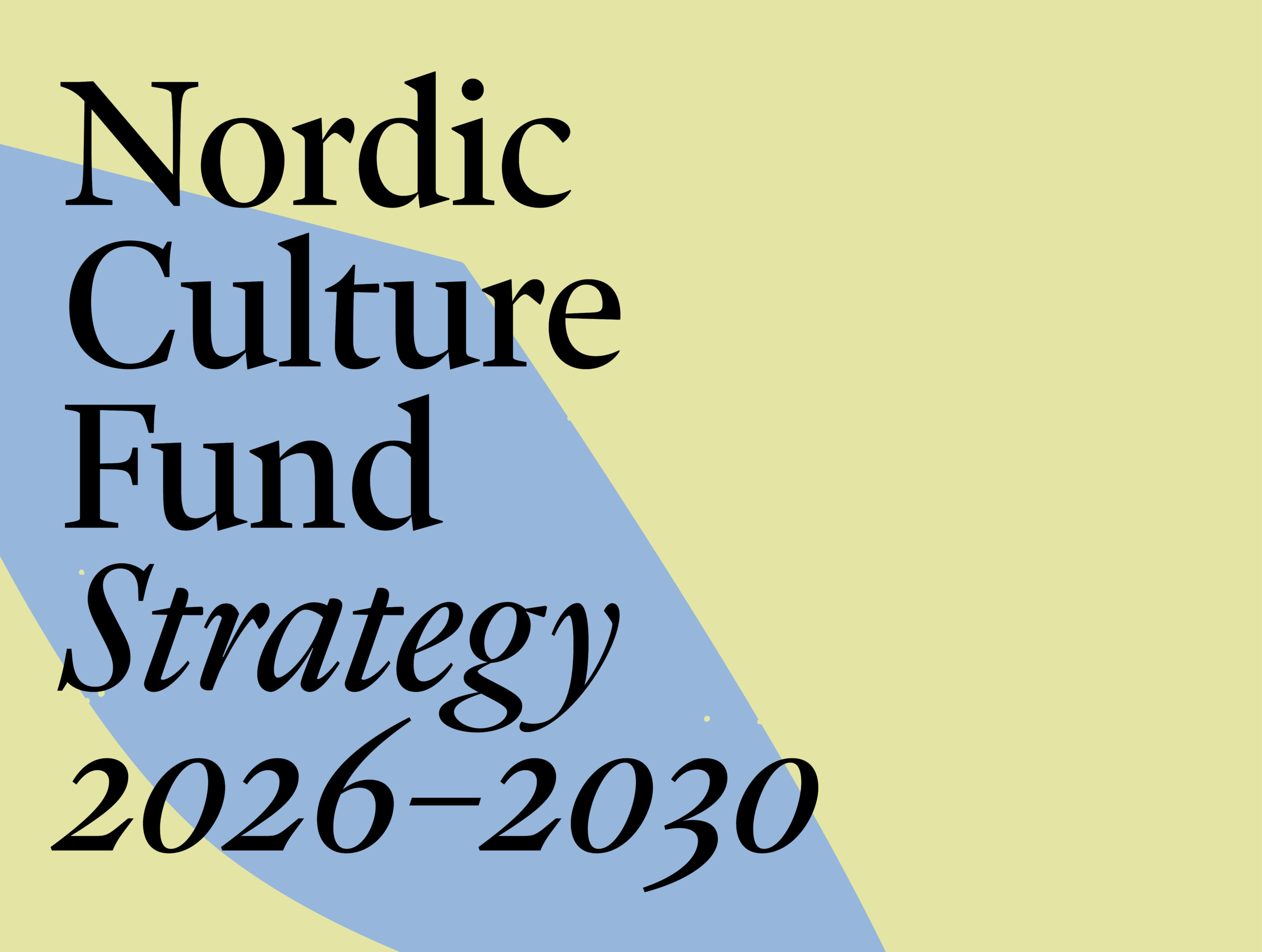 Nordic Culture Fund launches new strategy – Culture shapes the future ...